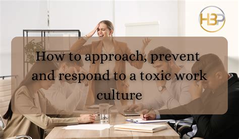 How To Approach Prevent And Respond To A Toxic Work Culture Harissa