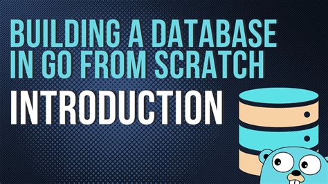 Building SimpleDB Database From Scratch In Go Introduction YouTube