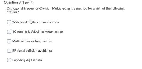 Solved Question Point Orthogonal Frequency Division Chegg
