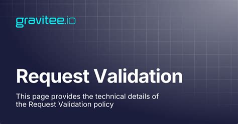 Request Validation Api Management Gravitee Documentation