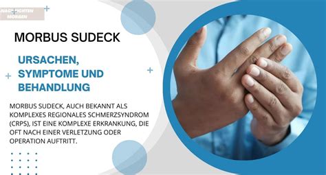 Morbus Sudeck Ursachen Symptome Und Behandlung