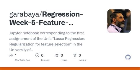 Github Garabayaregression Week 5 Feature Selection And Lasso