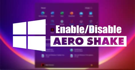 Cómo Habilitar O Deshabilitar Aero Shake En Windows 11