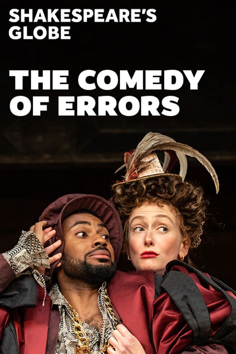 The Comedy Of Errors At Shakespeares Globe Theatre Review The Upcoming