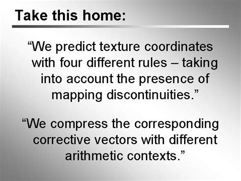 Compressing Texture Coordinates With H Selective Linear Predictions