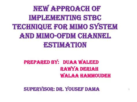 Ppt New Approach Of Implementing Stbc Technique For Mimo System And Mimo Ofdm Channel