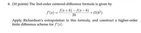 Solved 6 10 Points The 2nd Order Centered Difference