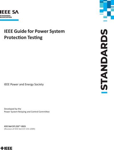 IEEE C37 233 2023 IEEE Guide For Power System Protection Testing