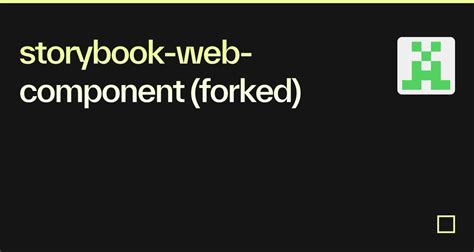 Storybook Web Component Forked Codesandbox