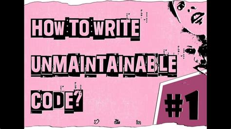 Stacktalk On Linkedin How To Write Unmaintainable Code