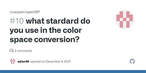 What Stardard Do You Use In The Color Space Conversion Issue 10