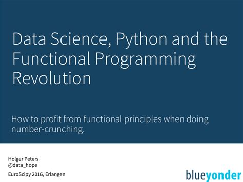 Data Science Python And The Functional Programming Revolution