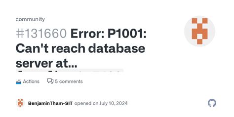 Error: P1001: Can't reach database server at `localhost:5432` · community · Discussion #131660 ...