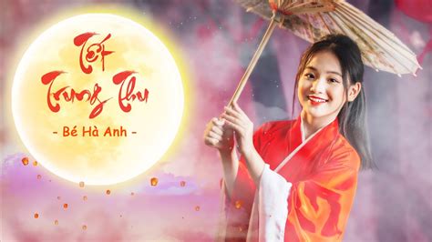Nhạc Trung Thu 2020 Đêm Trung Thu Lk Nhạc Tết Trung Thu 2020 Remix