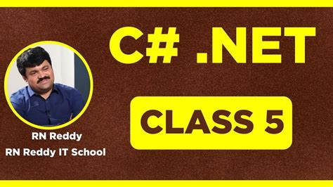 C NET Fundamentals Class By RN Reddy Sir Class 5 YouTube