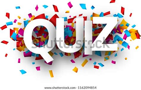 Quiz Card Colorful Paper Confetti Vector Stock Vector Royalty Free