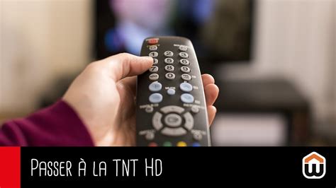 Passer à la TNT HD Comment installer un décodeur TNT HD YouTube