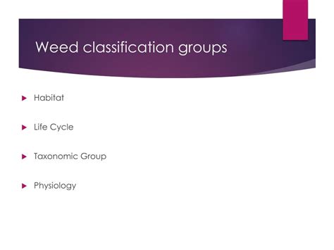 Ppt Classification Of Weeds Powerpoint Presentation Free Download