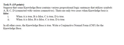 Solved Task 5 15 Points Suppose That Some Knowledge Base