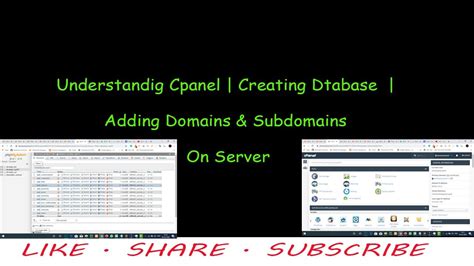 understanding cpanel creating database adding domain full cpanel