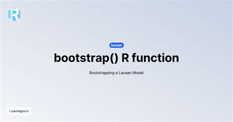 Bootstrap R Function From Lavaan R Packages