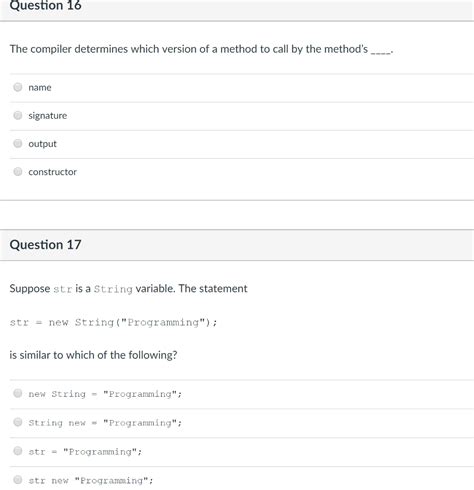 Solved Question 16 The Compiler Determines Which Version Of