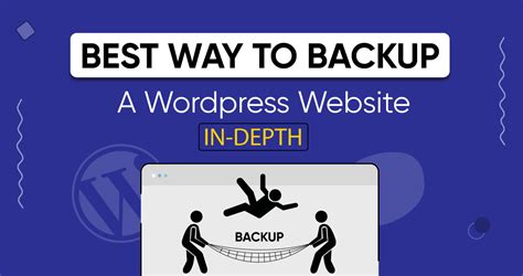 Best Way To Backup A WordPress Site