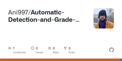 GitHub Ani997 Automatic Detection And Grade Classification Of