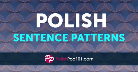 Basic Polish Sentence Patterns You Can Use Right Away