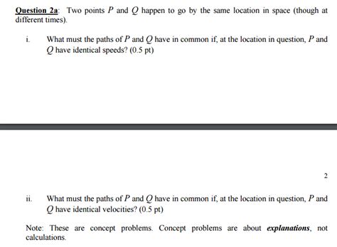 Solved Two Points P And Q Happen To Go By The Same Location Chegg Com