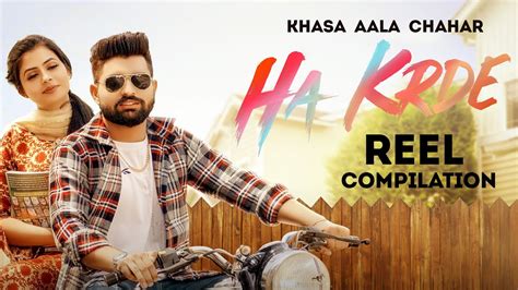 Khasa Aala Chahar Ha Krde Reel Compilation Ruba Khan Haryanvi