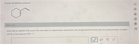Solved Consider The Following Compound Part 1 ﻿of 2given