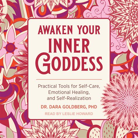 Awaken Your Inner Goddess By Dr Dara Goldberg Phd Audiobook Everand