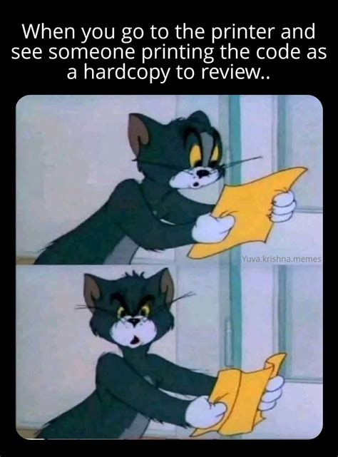 But Why Would You Print Code ProgrammerHumor Io