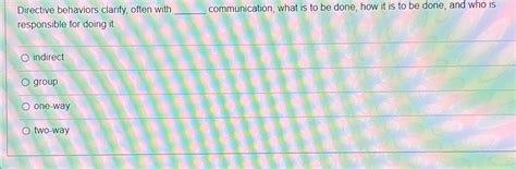solved directive behaviors clarify often with