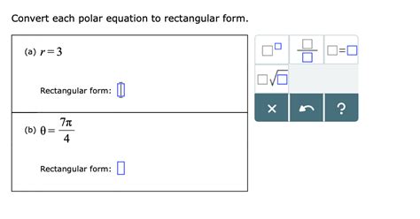 solved convert each polar equation to rectangular form a