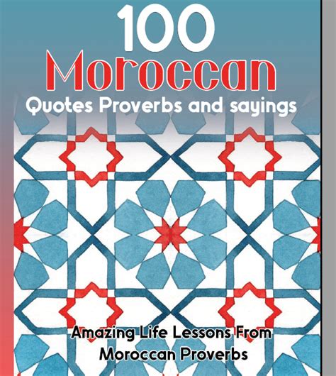 100 Moroccan Quotes Proverbs And Sayings Metaphoric Phrases Darija