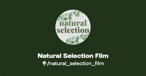 Natural Selection Film Instagram Linktree