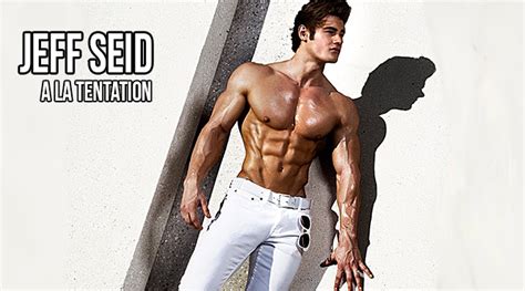 Jeff Seid Workout Eoua Blog