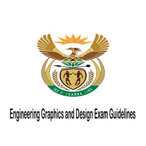 Engineering Graphics And Design Grade 12 Examination Guidelines 2026