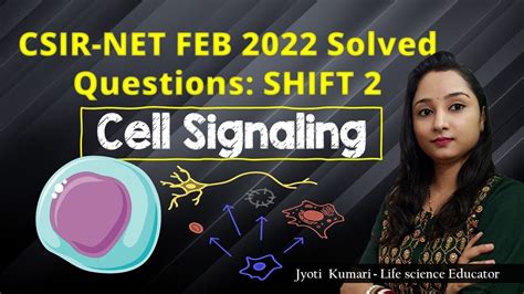 Csir Net Feb 2022 Solved Questions Shift 2 Cell Signaling Youtube