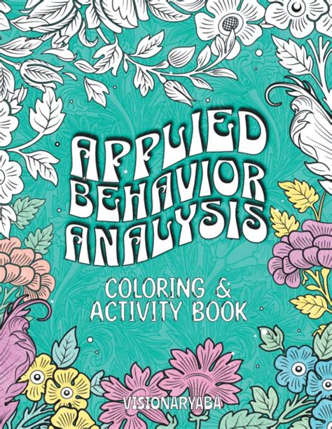 Read Best Applied Behavior Analysis Coloring And Activity Book For