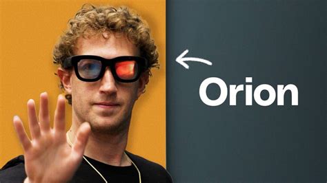 Mark Zuckerbergs Orion Ar Glasses Future Of Augmented Reality Samtash