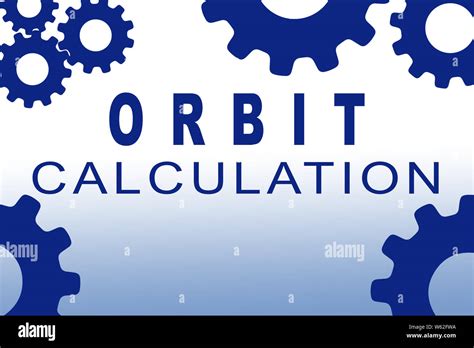 Orbit Calculation Sign Concept Illustration With Blue Gear Wheel Figures On Pale Blue Background