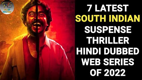 Top Best South Indian Suspense Thriller Web Series In Hindi Dubbed Mystery Thriller Web
