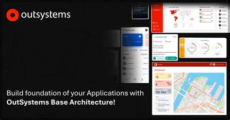 outsystems basearchitecture lowcode appdevelopment techinnovation