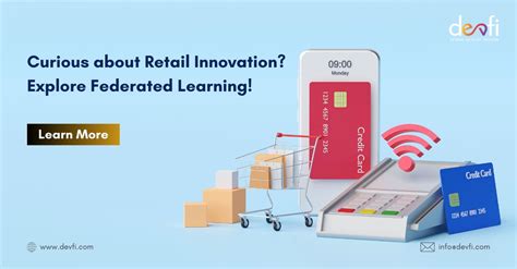 Devfi On Linkedin Federated Learning In Retail Benefits Use Cases