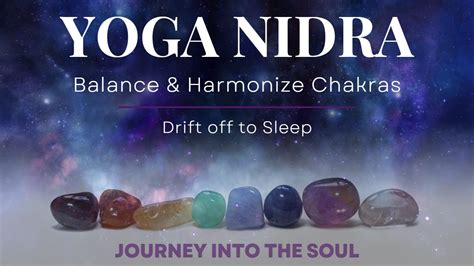 Yoga Nidra Guided Meditation For Chakras Youtube