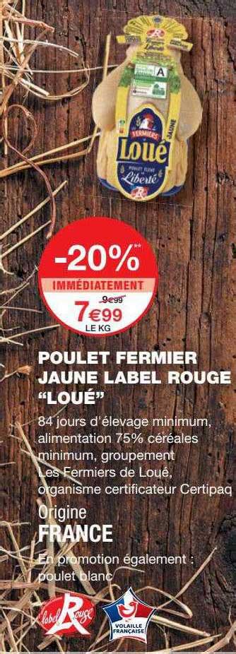 Promo Poulet Fermier Jaune Label Rouge Loué Chez Monoprix Icatalogue Fr