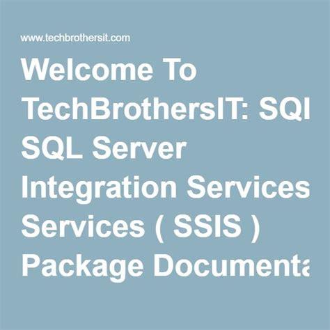 Explore The Power Of Sql Server Integration Services Ssis